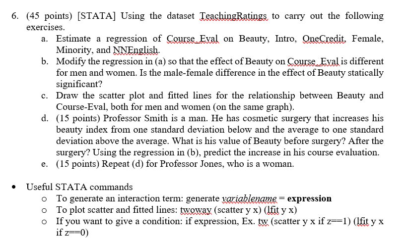 Solved 6 45 Points Stata Using The Dataset 