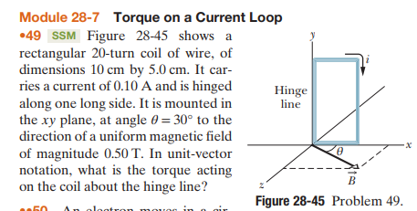 Solved Module 28-7 Torque on a Current Loop -49 SSM Figure | Chegg.com