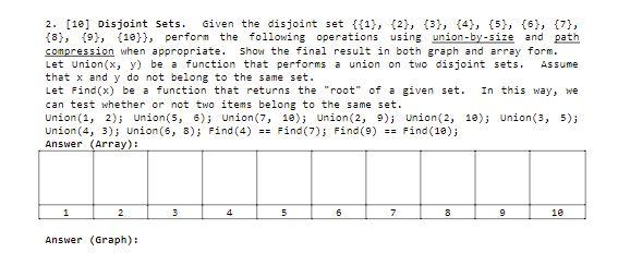 Solved 2. [16] disjoint sets. Given the disjoint set | Chegg.com