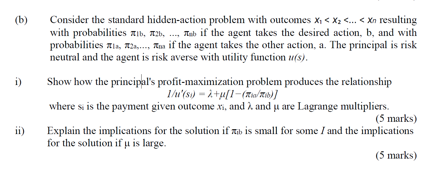 (b) Consider the standard hidden-action problem with | Chegg.com