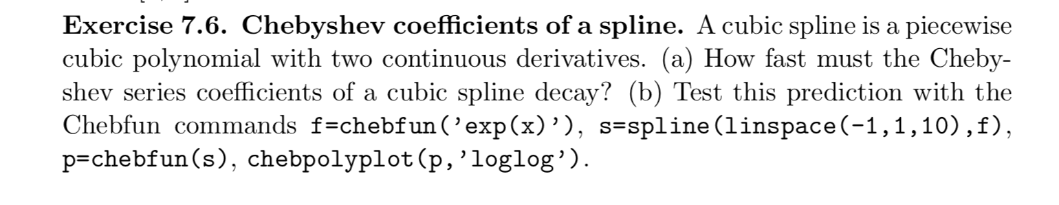 Exercise 7.6. Chebyshev coefficients of a spline. A | Chegg.com