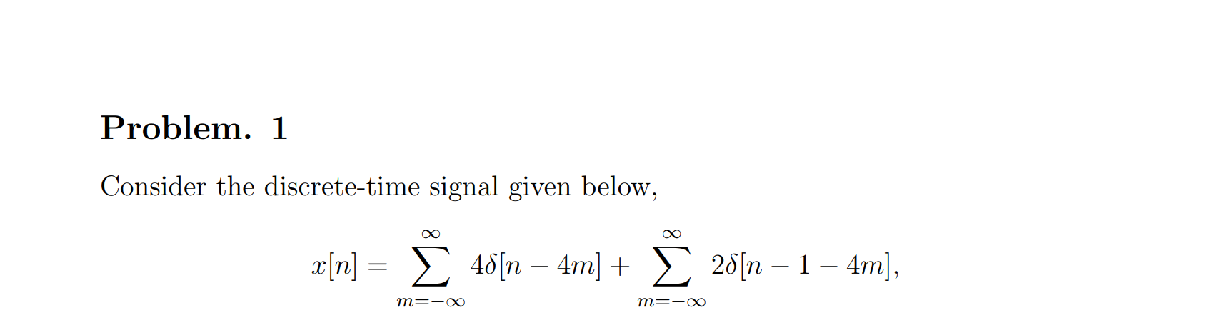 Solved Consider the discrete-time signal given below, | Chegg.com