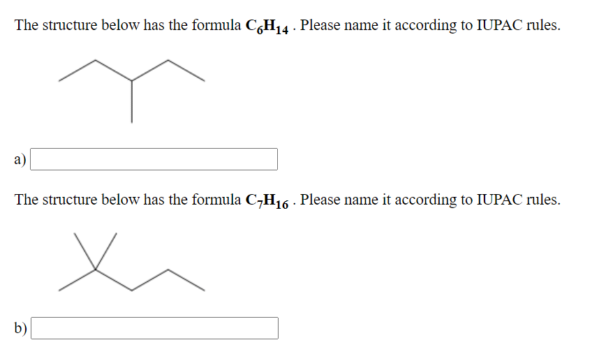 Solved The structure below has the formula C6H14 . Please | Chegg.com