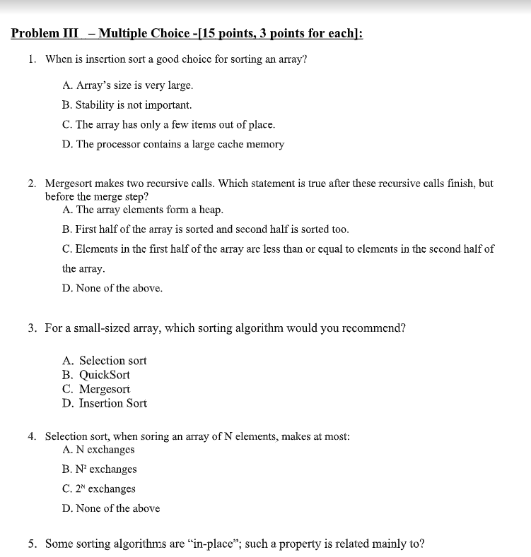 Solved Problem III - Multiple Choice - [15 points, 3 points | Chegg.com