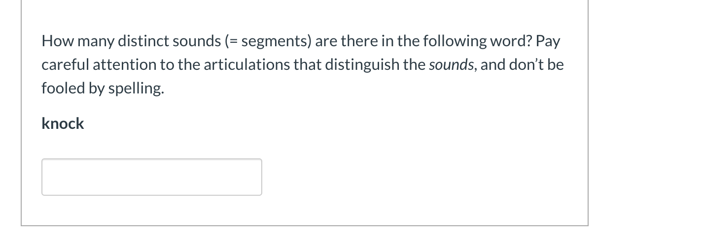 How many distinct sounds (= segments) are there in | Chegg.com