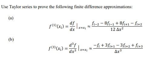 Solved Use Taylor series to prove the following finite | Chegg.com
