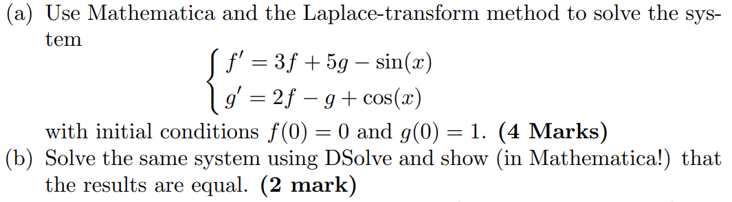Solved (a) Use Mathematica and the Laplace-transform method | Chegg.com