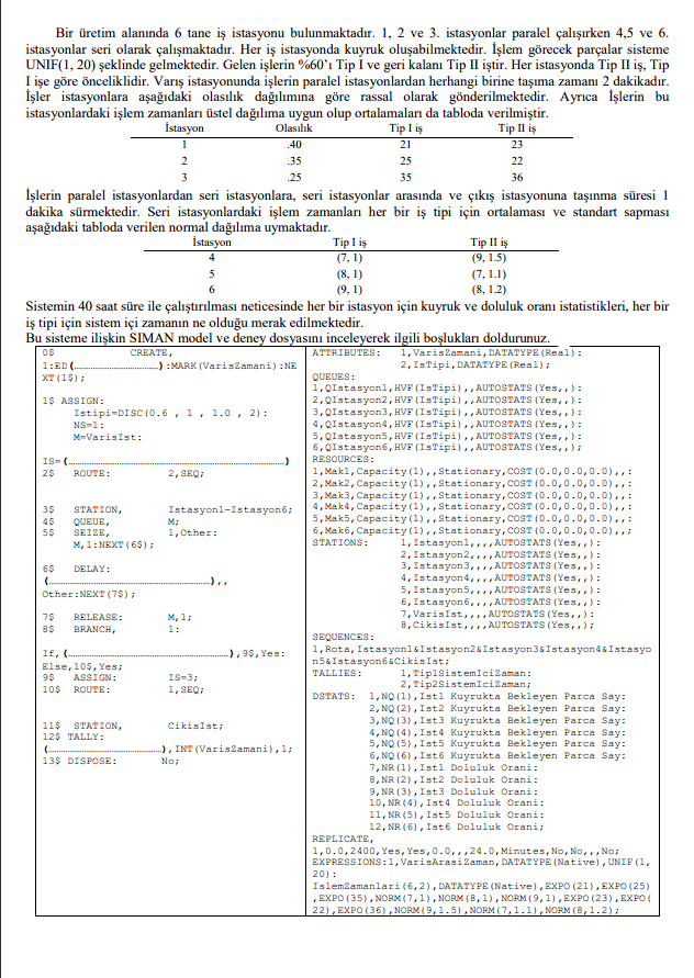 Bir üretim alanında 6 tane iş istasyonu | Chegg.com