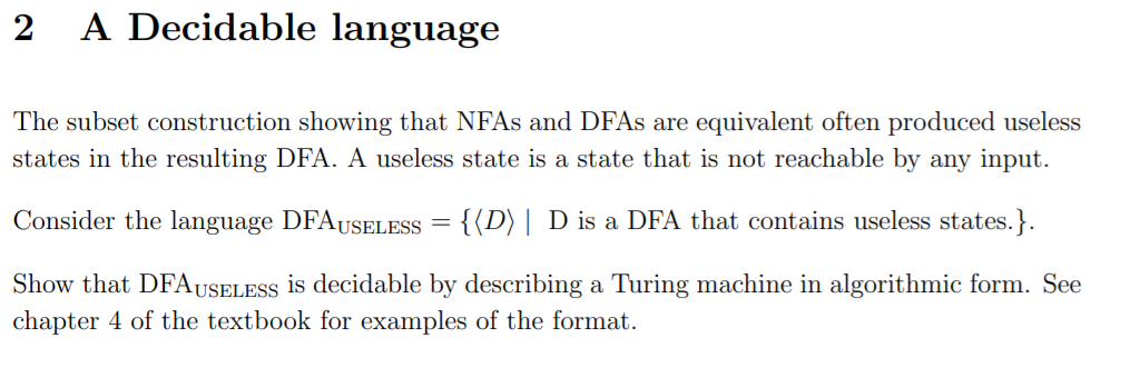 Solved 2 A Decidable language The subset construction | Chegg.com