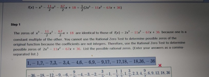 Solved Rx) = x-* - *+18 - (2x - 118 - 67x* 36) Step 1 The | Chegg.com