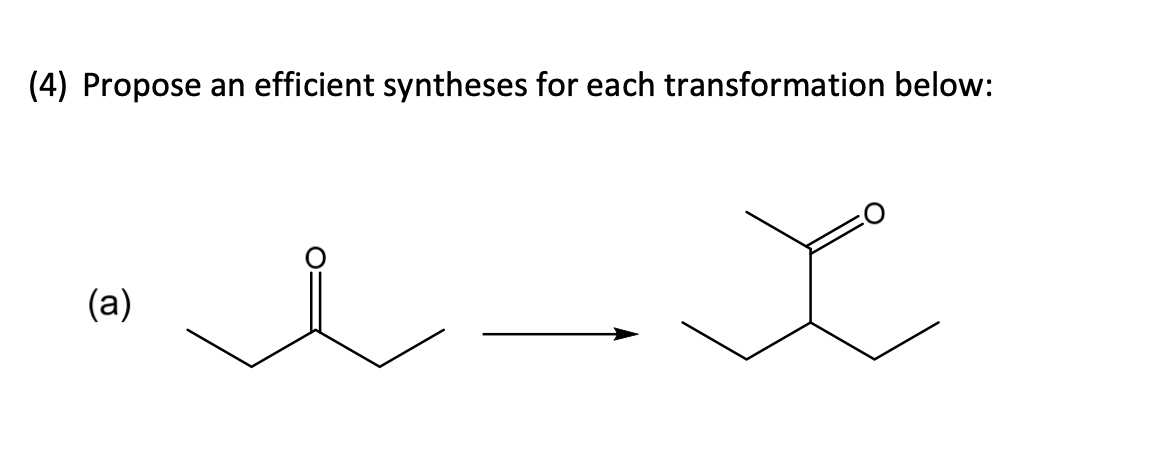 Solved (4) Propose an efficient syntheses for each | Chegg.com Solved (4) Propose an efficient syntheses for each | Chegg.com