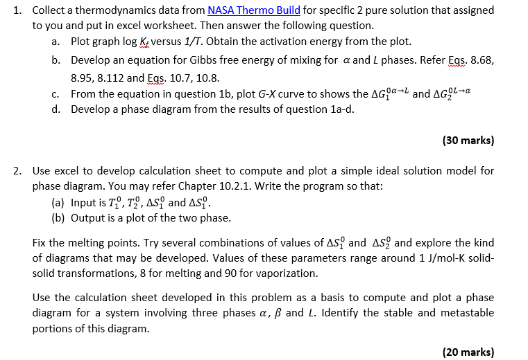 1. Collect a thermodynamics data from NASA Thermo | Chegg.com