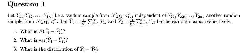Solved Question 1 Let Y11, 712, ..., Yını be a random sample | Chegg.com