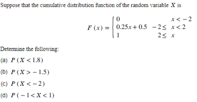 Solved Suppose that the cumulative distribution function of | Chegg.com