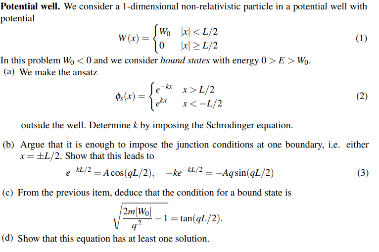 Solved Potential well. We consider a 1-dimensional | Chegg.com