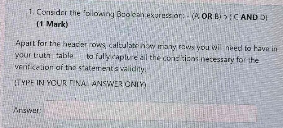 Solved 1. Consider the following Boolean expression: - (A OR | Chegg.com