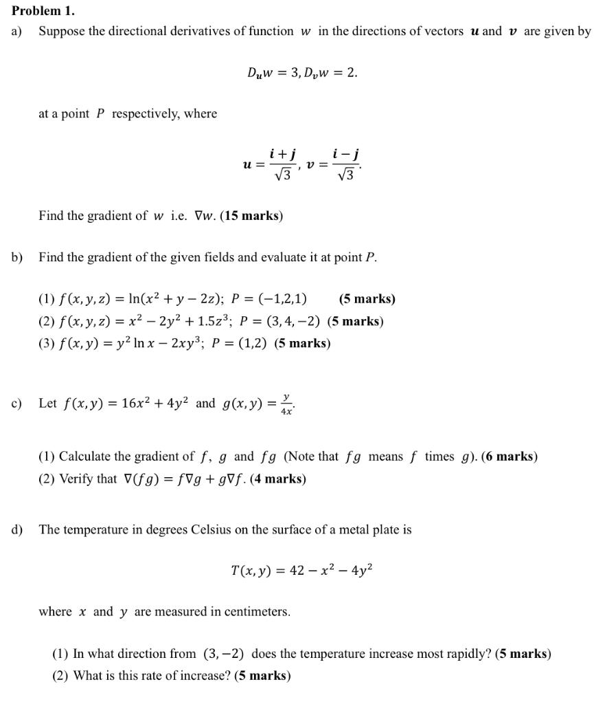 Solved Problem 1. a) Suppose the directional derivatives of | Chegg.com