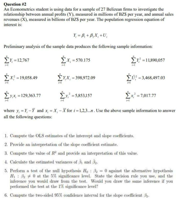 Solved Question #2 An Econometrics student is using data for | Chegg.com