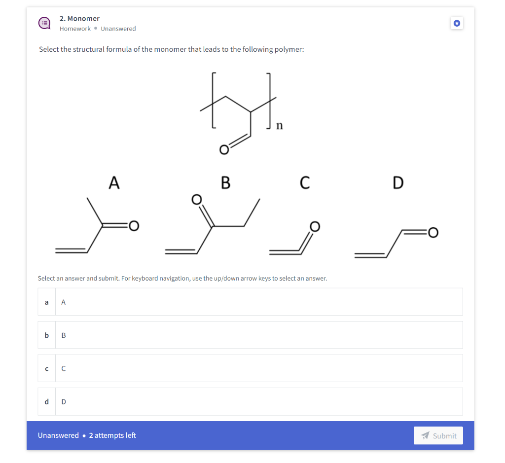 Solved Select the structural formula of the monomer that | Chegg.com