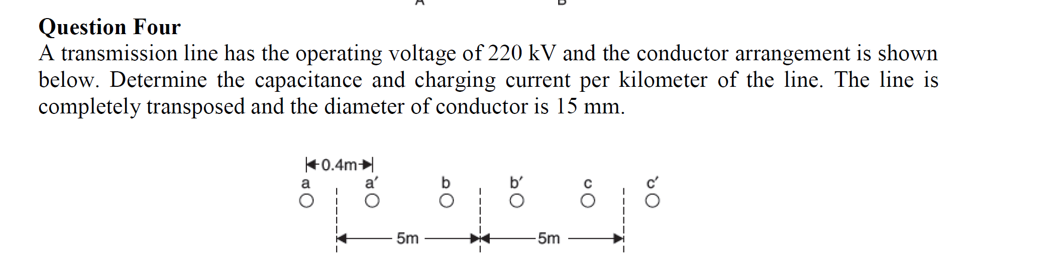 Solved Question Four A transmission line has the operating | Chegg.com