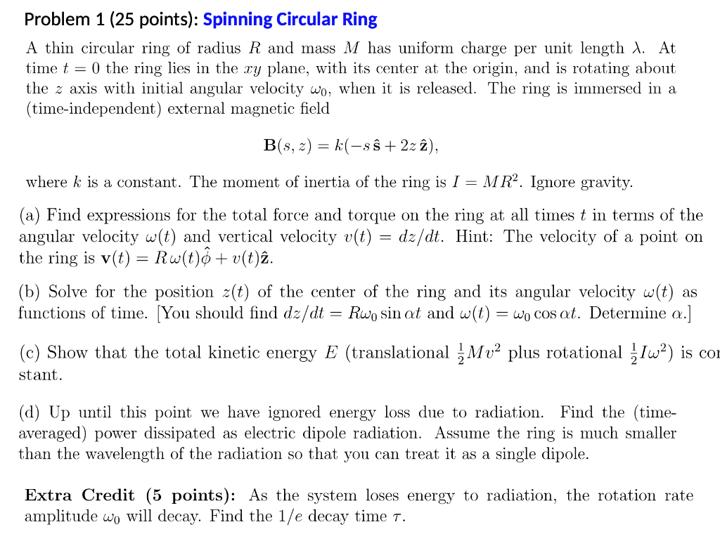 Solved Problem 1 (25 points): Spinning Circular Ring A thin | Chegg.com