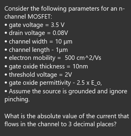 Solved What is the current in the channel for this n-channel | Chegg.com