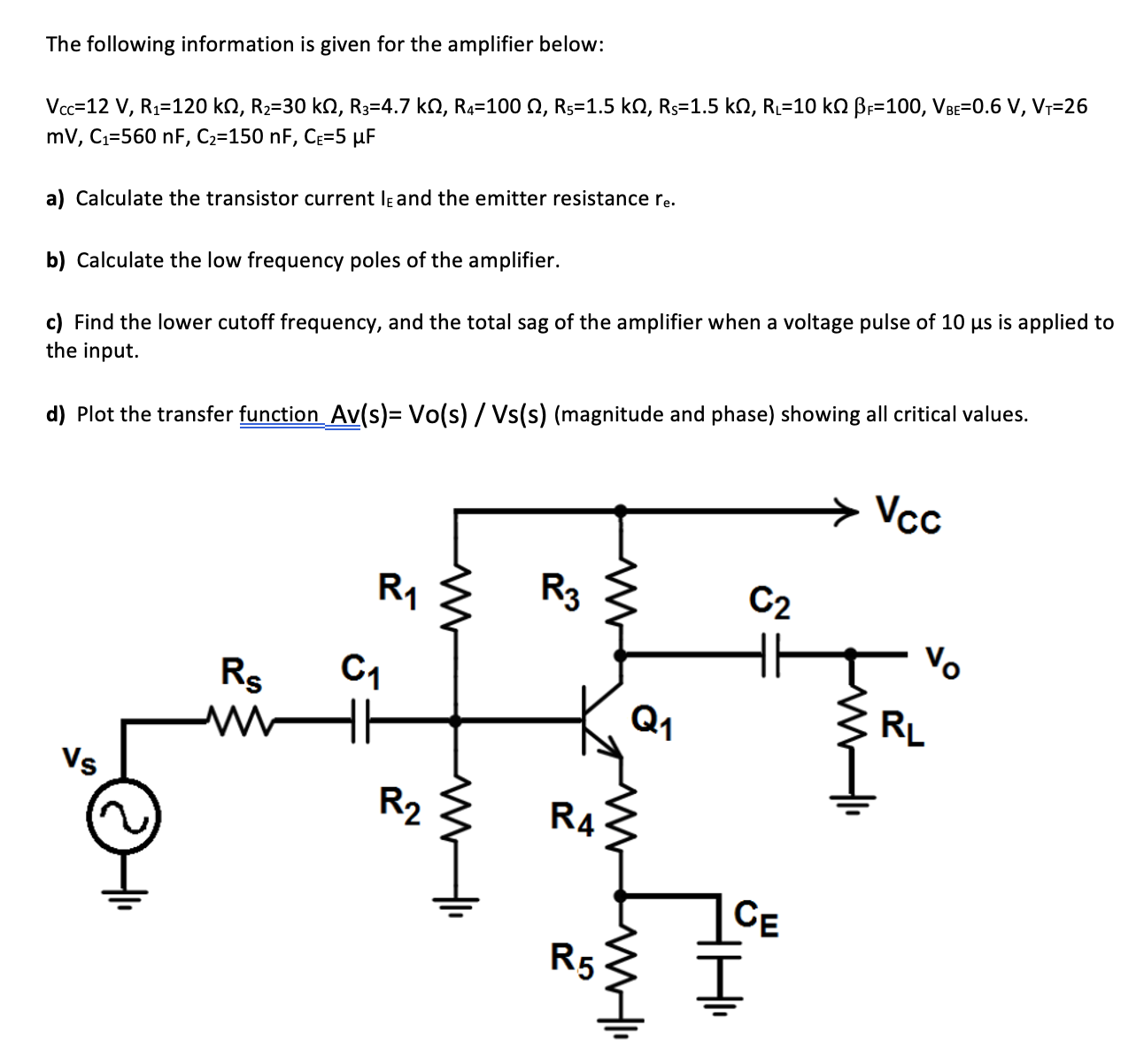 Solved The following information is given for the amplifier | Chegg.com