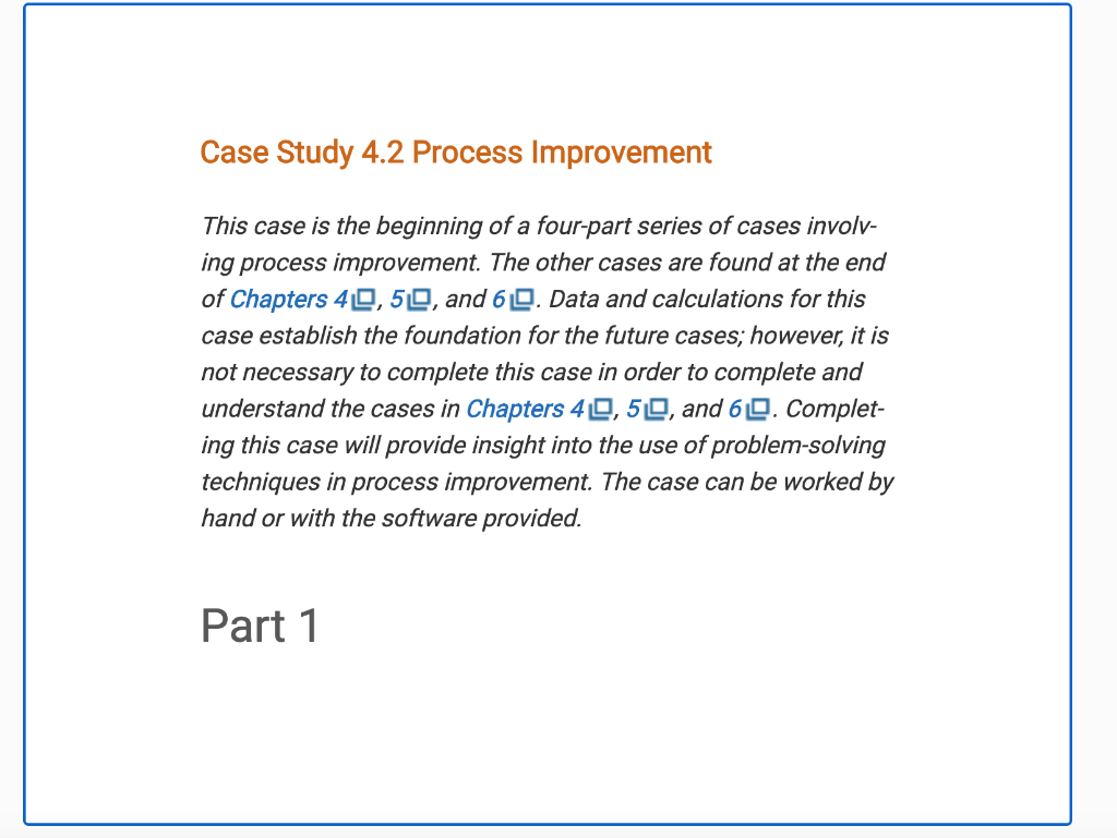 Case Study 4.2 Process Improvement This case is the | Chegg.com