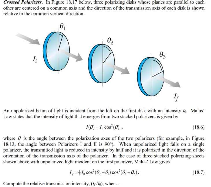 Solved Crossed Polarizers. In Figure 18.17 below, three | Chegg.com