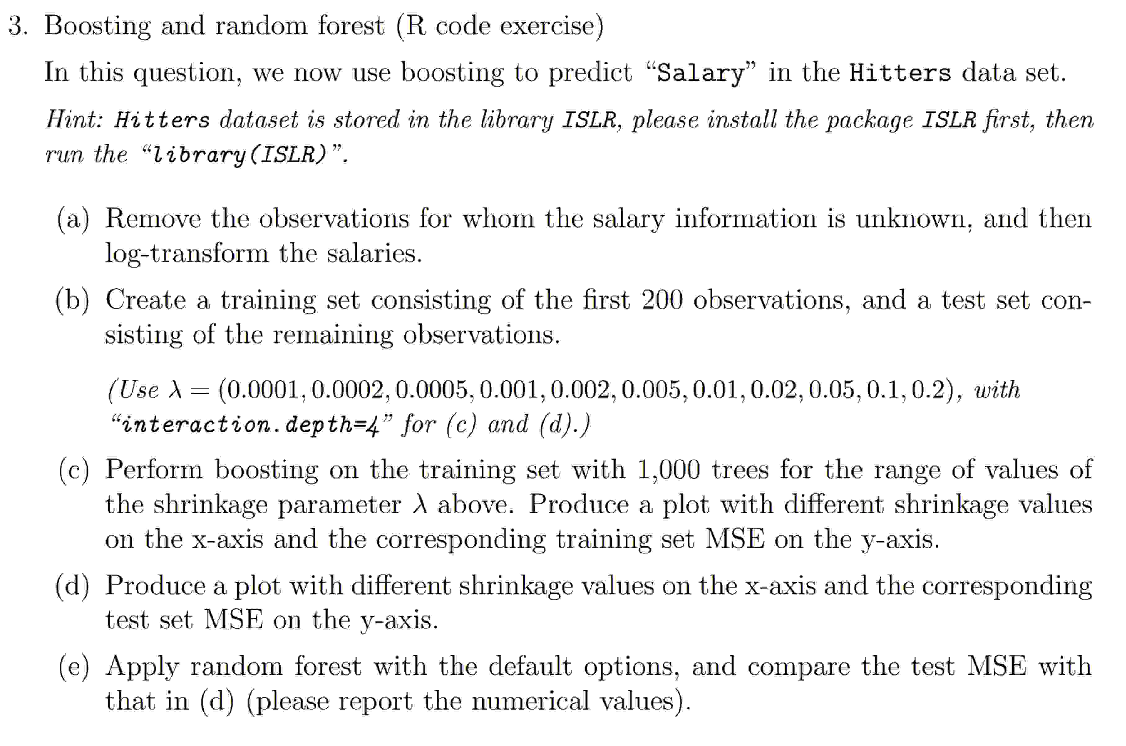 Solved Boosting and random forest ( R ﻿code exercise)In this | Chegg.com