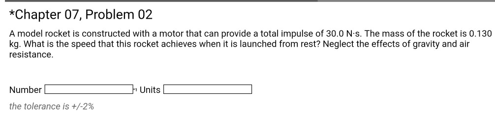 Solved *Chapter 07, Problem 02 A model rocket is constructed | Chegg.com