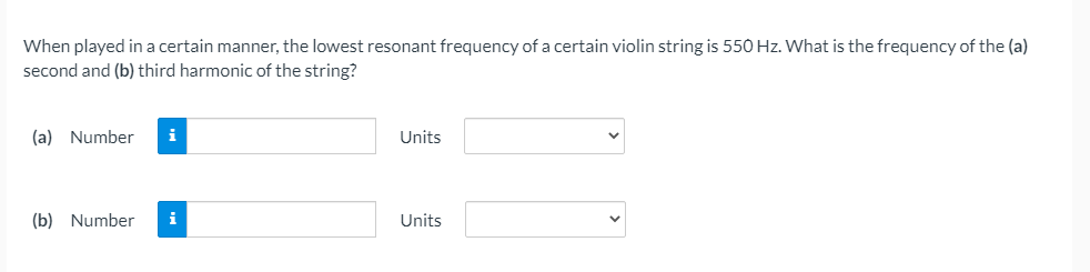 Solved When played in a certain manner, the lowest resonant | Chegg.com