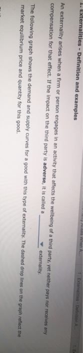 Solved alities Definition and examples An externality arises | Chegg.com