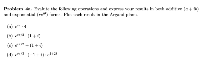 Solved Problem 4a. Evalute the following operations and | Chegg.com Solved Problem 4a. Evalute the following operations and | Chegg.com