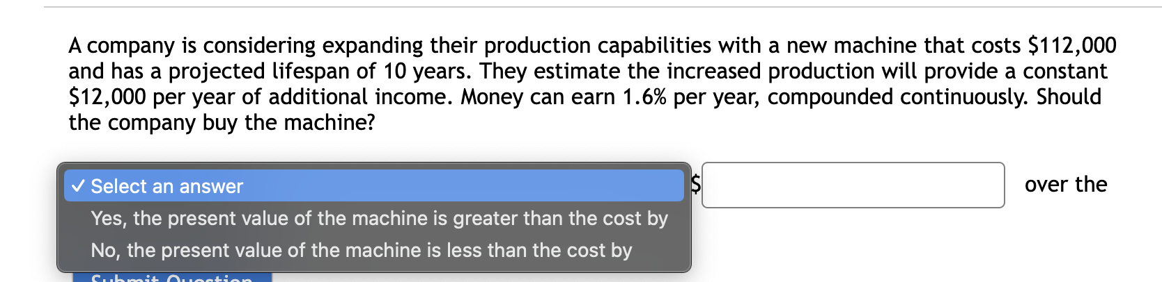 Solved A company is considering expanding their production | Chegg.com