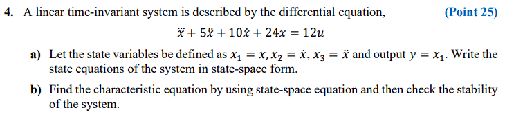 Solved A linear time-invariant system is describued by the | Chegg.com