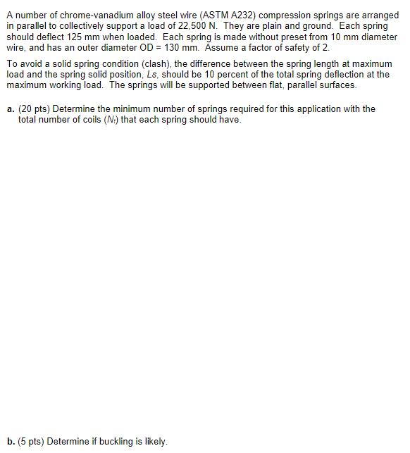 Solved A number of chrome-vanadium alloy steel wire (ASTM | Chegg.com