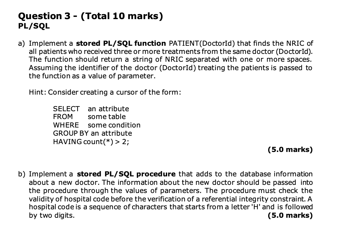 Solved Question 3 refers to the relational database with a | Chegg.com
