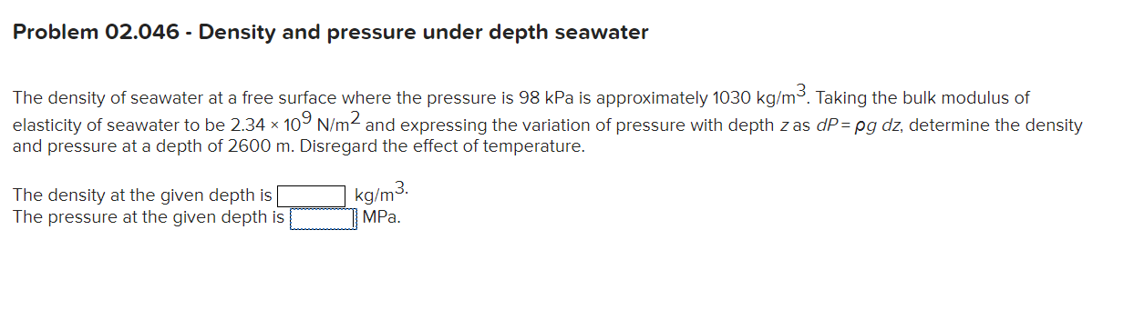Solved Problem 02.046 - Density and pressure under depth | Chegg.com