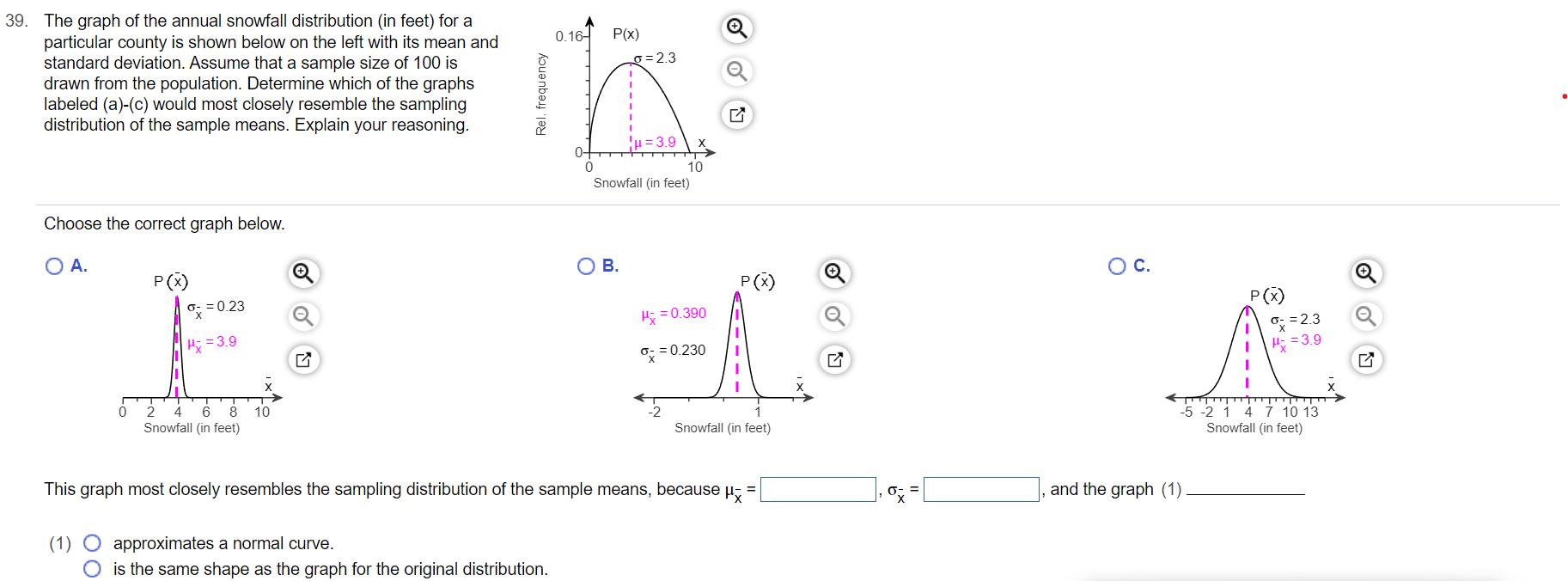 Solved 9. The graph of the annual snowfall distribution (in | Chegg.com
