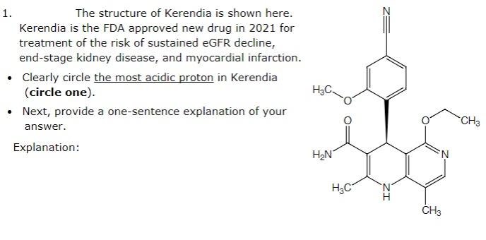 Solved 1. The structure of Kerendia is shown here. Kerendia | Chegg.com