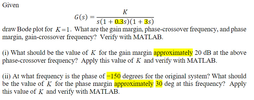 Solved Dynamics Systems and Controls problem. Please help me | Chegg.com