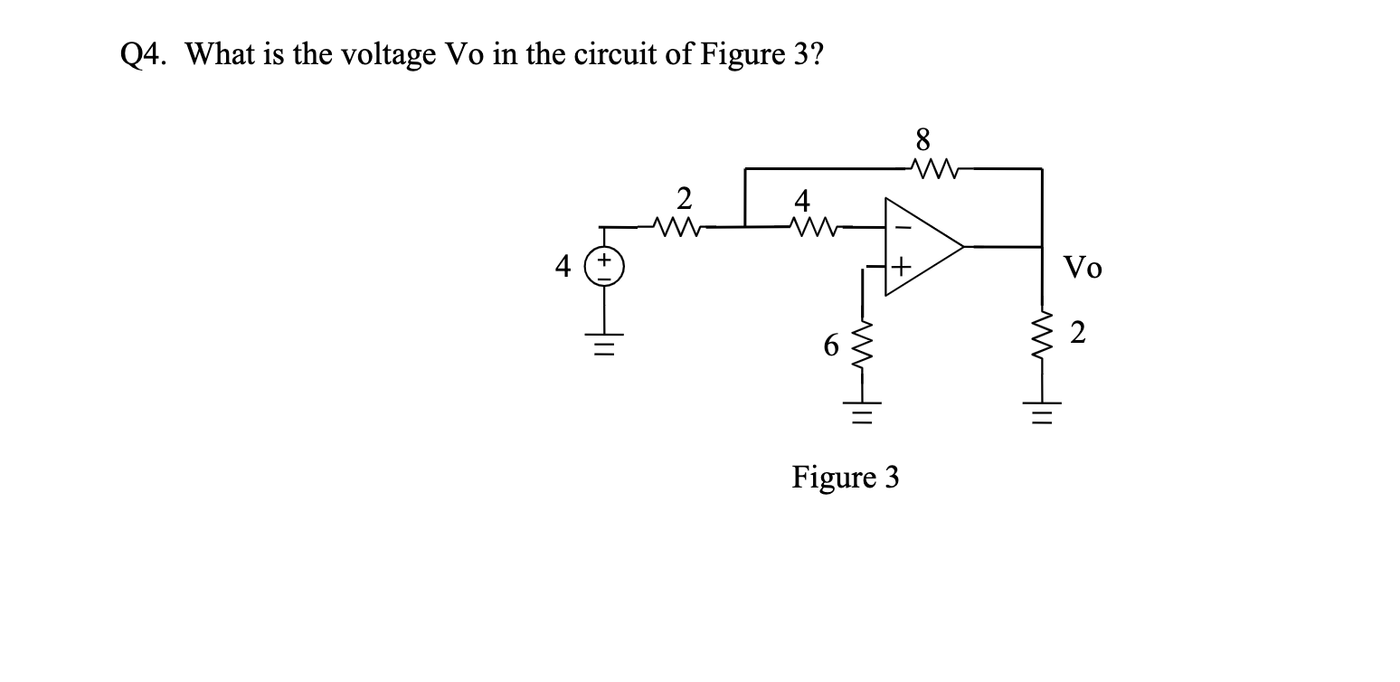 Q4. ﻿What is the voltage Vo in the circuit of Figure | Chegg.com