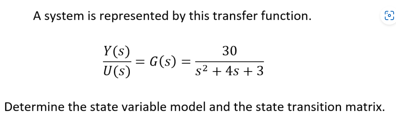 A System Is Represented By This Transfer Function