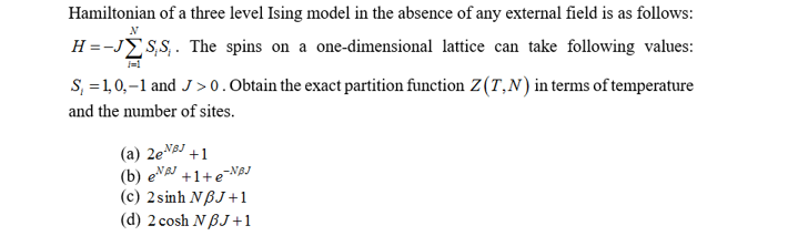 Hamiltonian of a three level Ising model in the | Chegg.com