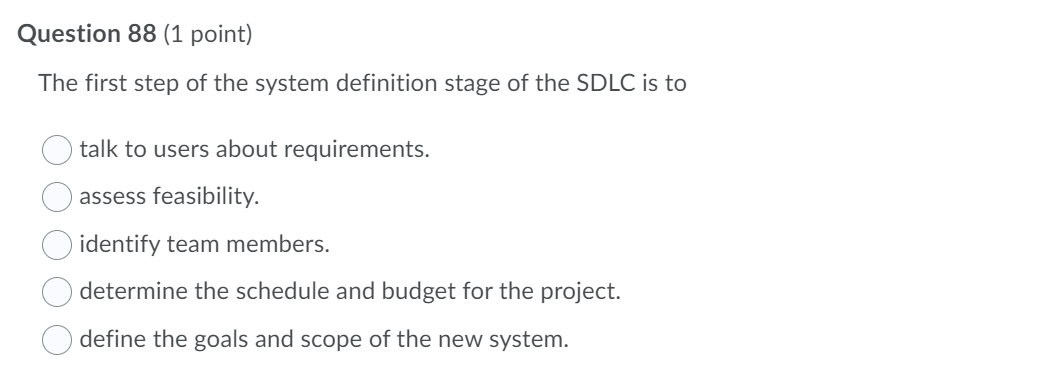 Solved Question 88 (1 point) The first step of the system | Chegg.com