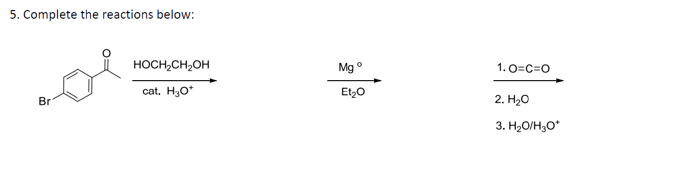 Solved 5. Complete the reactions below: HOCH2CH2OH Mgº 1. | Chegg.com
