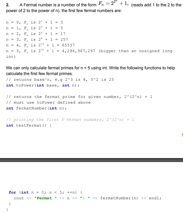 Solved 2. A Fermat number is a number of the form F"n power | Chegg.com
