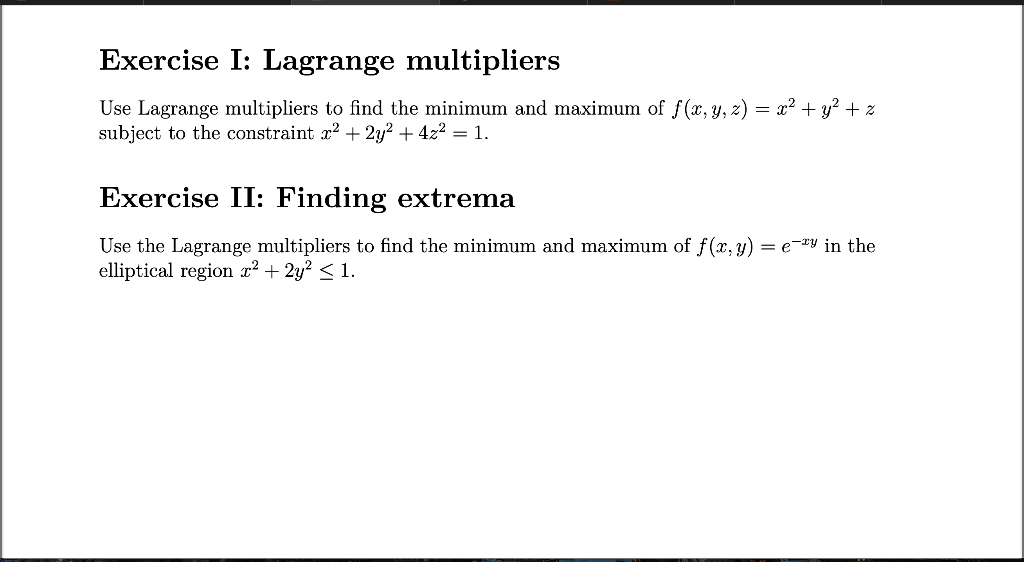 Solved Exercise I: Lagrange multipliers Use Lagrange | Chegg.com