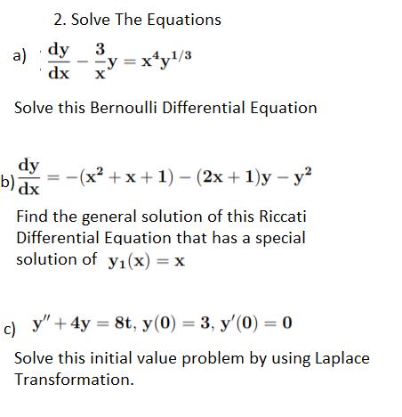 Solved 2. Solve The Equations dy 3 dxxy y = x+y1/3 a) dy | Chegg.com